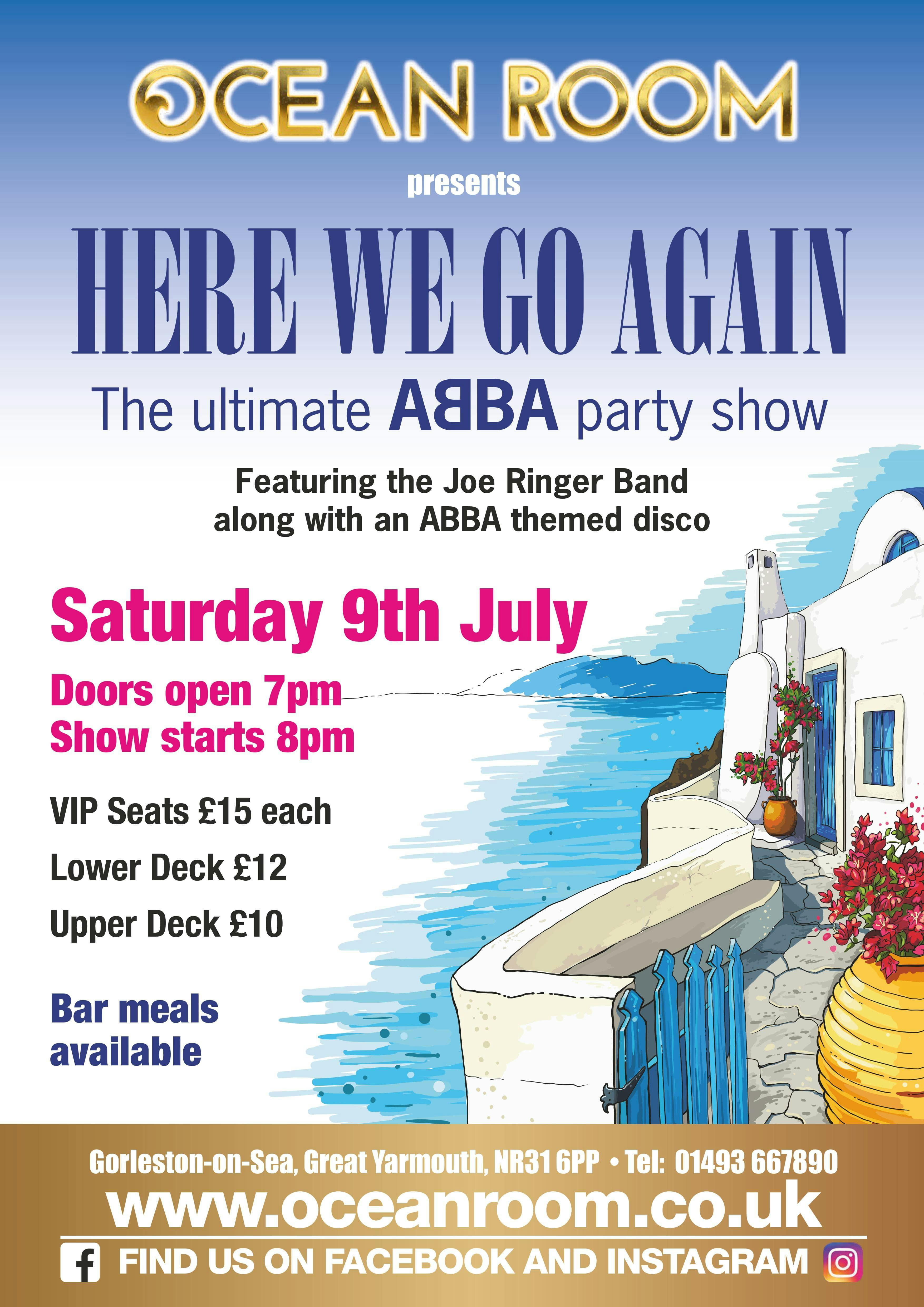 HERE WE GO AGAIN- THE ABBA SHOW at Ocean Room Entertainment Ltd ...