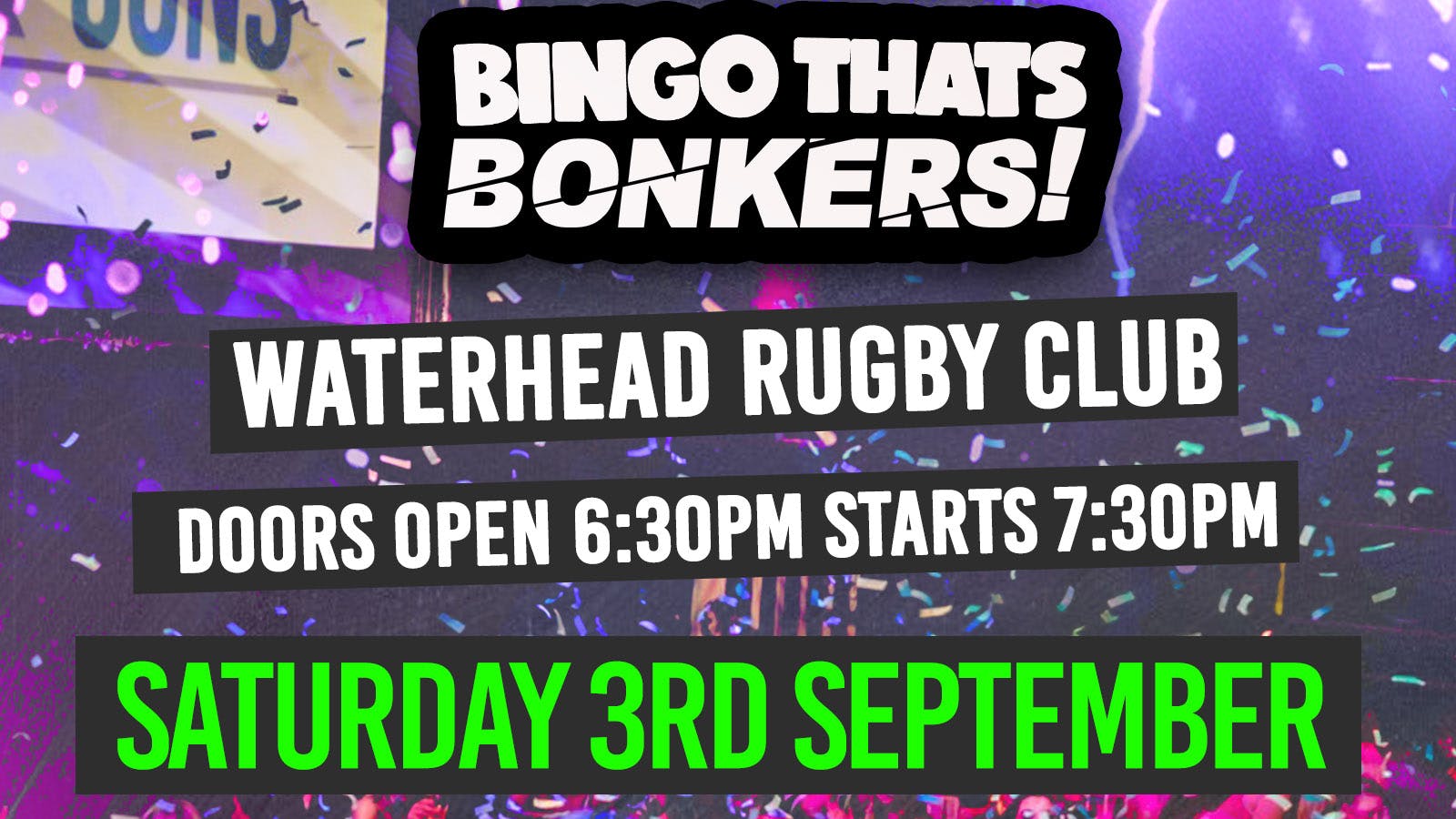 Bingo Thats Bonkers - Waterhead Rugby Club at Waterhead Rugby Club ...