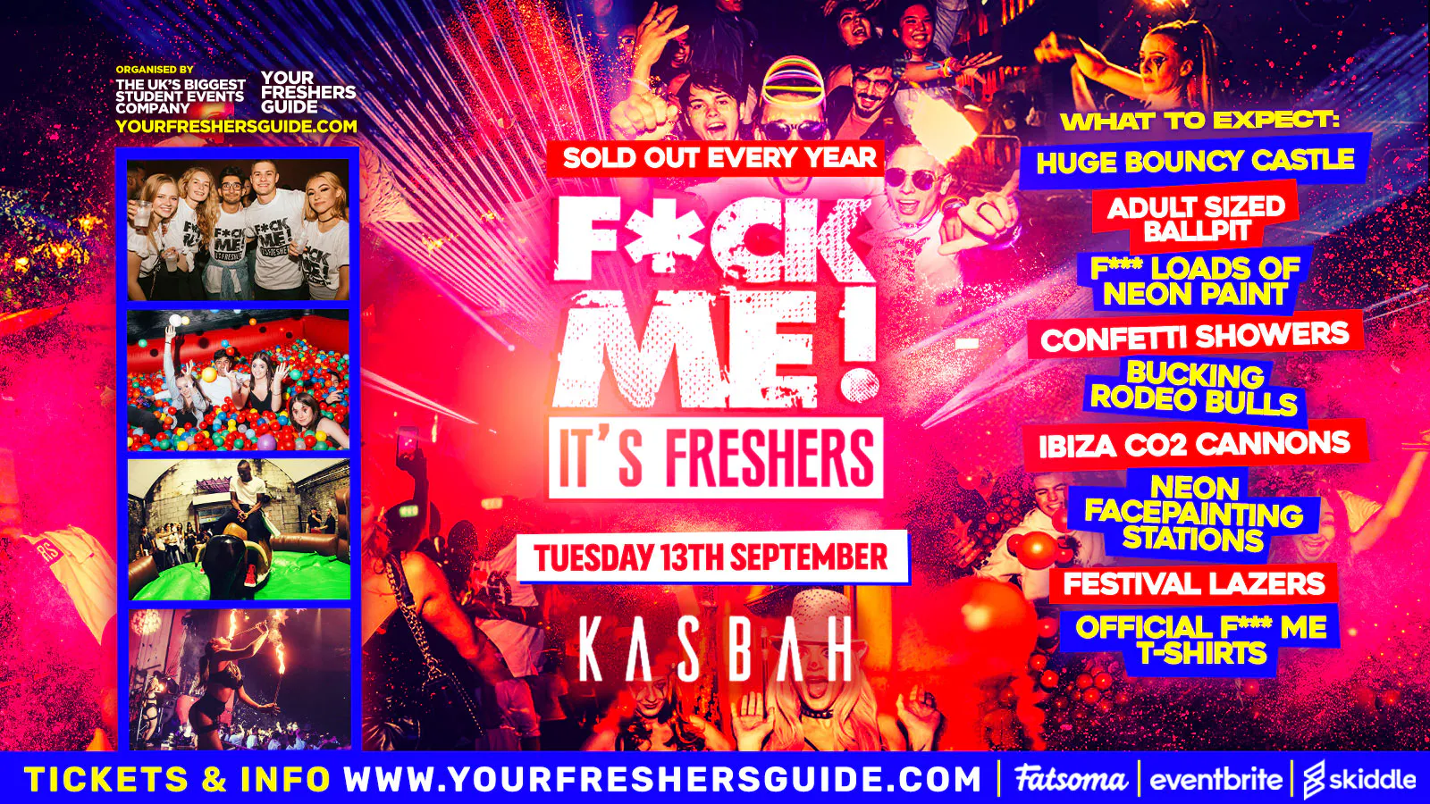 F*CK ME It's Freshers | Coventry Freshers 2022 at Kasbah Nightclub ...