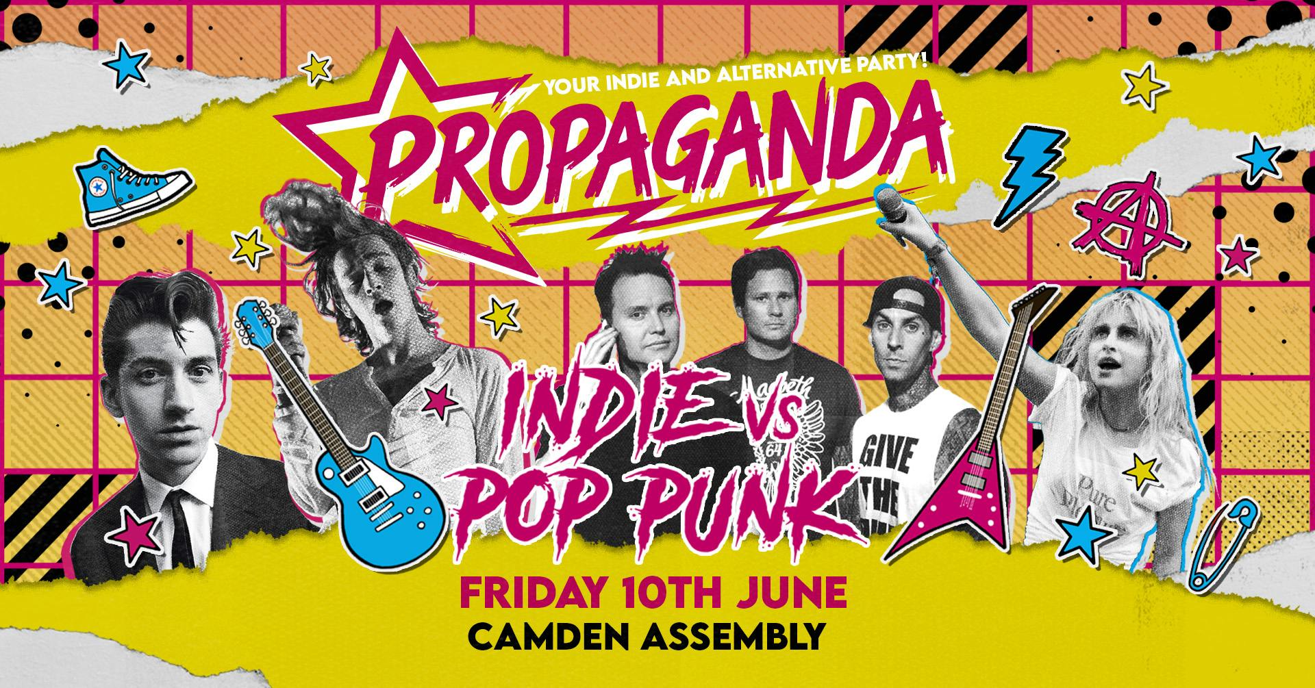 Propaganda London - Indie VS Pop-Punk! at The Camden Assembly Pub ...