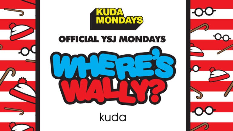 YSJ Freshers Kuda Monday: WHERE'S WALLY? (official) at Kuda, York on ...