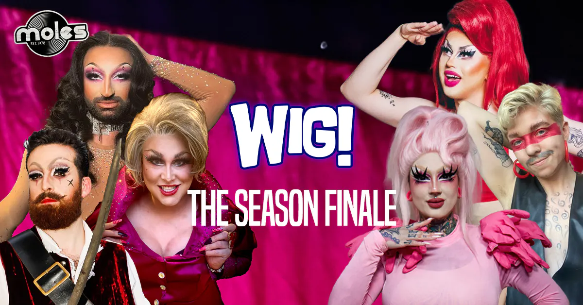 WIG! - the Season Finale with DOSA CAT at Moles, Bath on 20th Aug 2022 ...