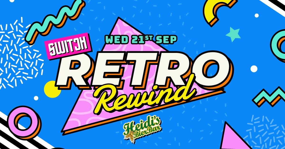 Retro Rewind - HEIDI'S [Naughty Horse] at heidis, Birmingham on 21st ...