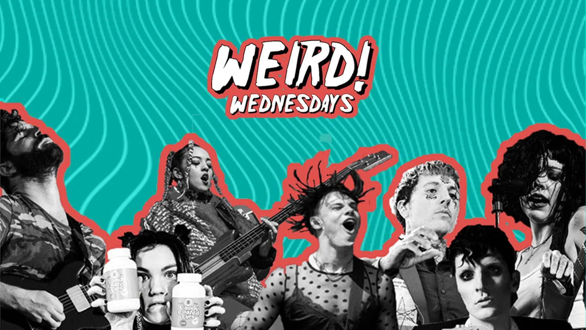 WEIRD! Wednesdays - 24th August 2022 at Metros, Cardiff on 24th Aug ...