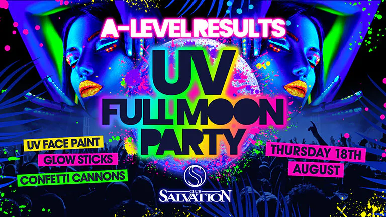 A Level Results Rave 2022: YORK at Club Salvation, York on 18th Aug ...