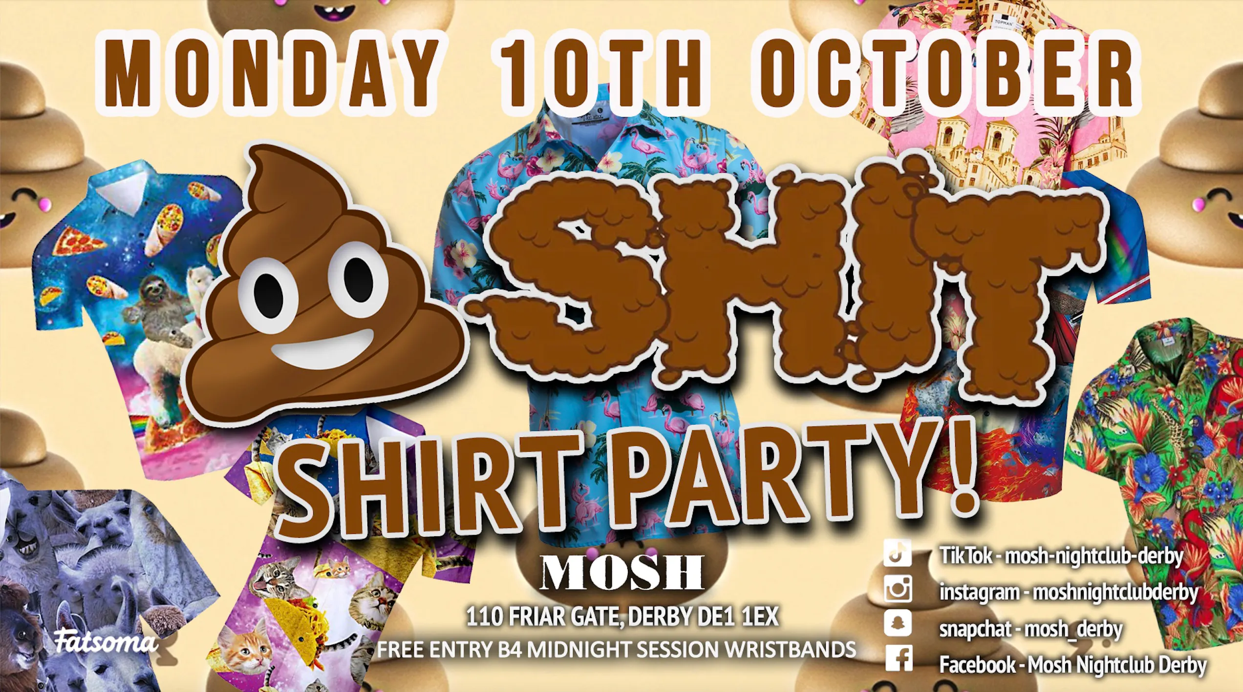 Mosh Mondays Sh*t Shirt Party! October 10th Guestlist. at Mosh, Derby ...