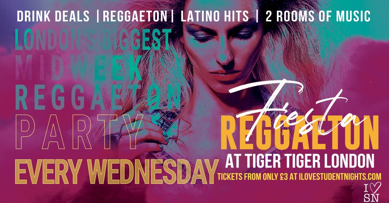 Tiger Tiger London every Wednesday // 6 Rooms // Student Drink Deals! at Tiger Tiger London ...