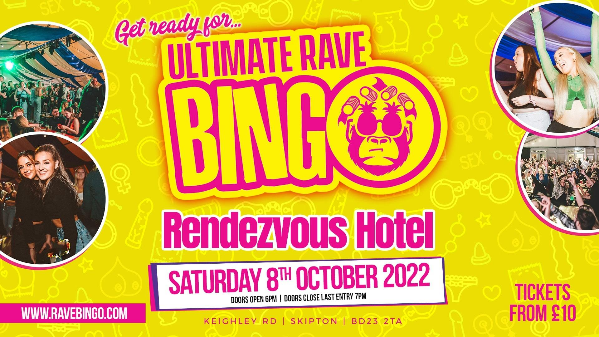 Ultimate Rave Bingo Skipton at Hotel Rendezvous - Skipton - N Yorkshire ...