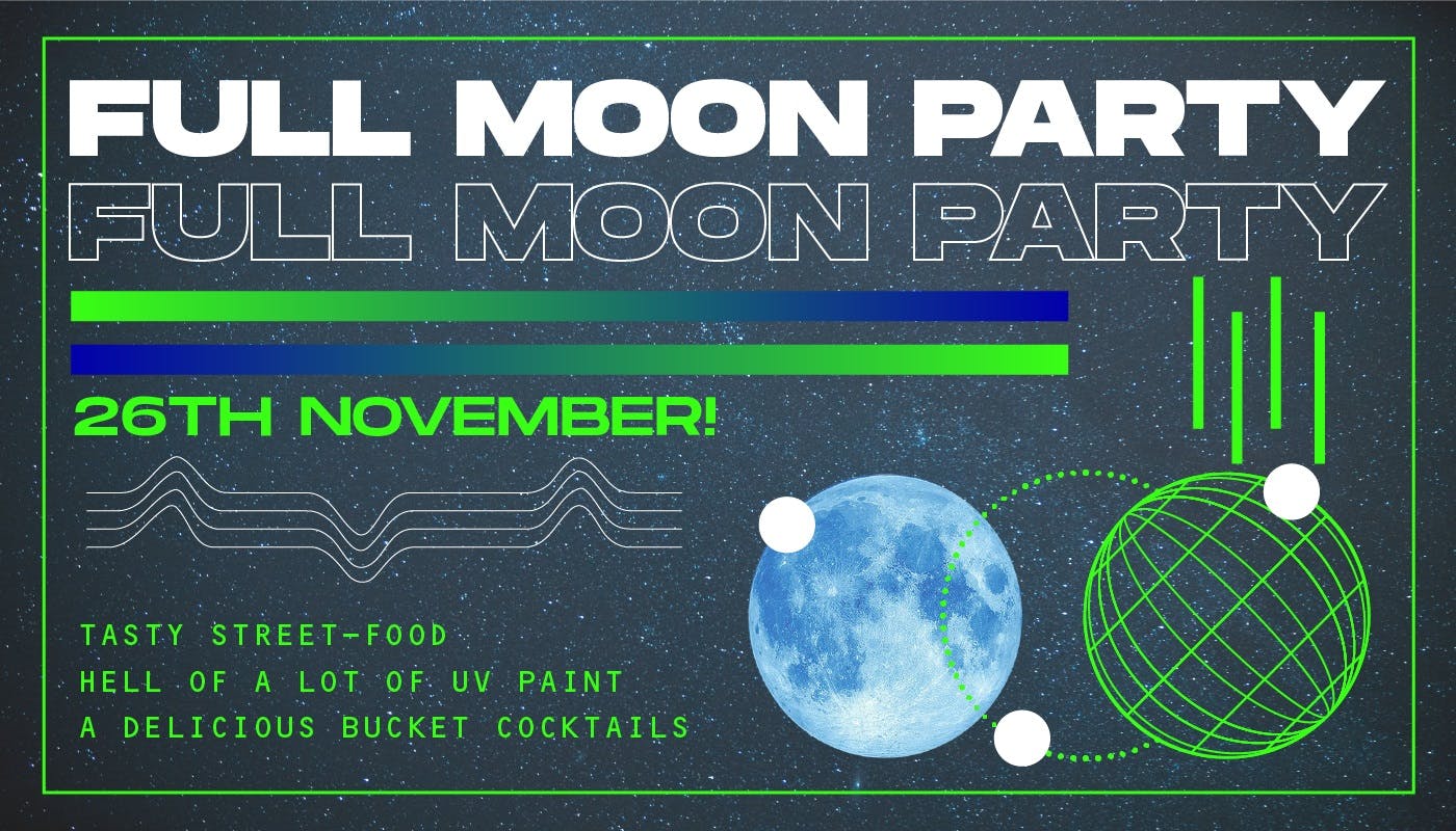 LUNA SPRINGS: FULL MOON PARTY at Luna Springs, Birmingham on 26th Nov ...