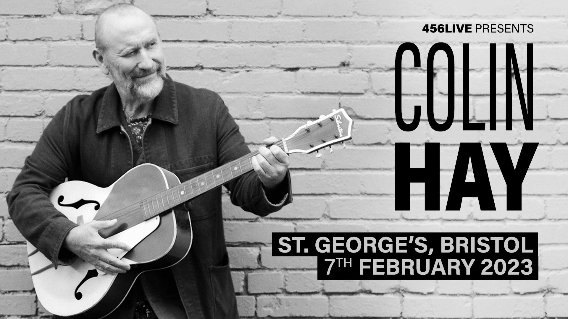 Colin Hay at St George's Bristol, Bristol on 7th Feb 2023 | Fatsoma