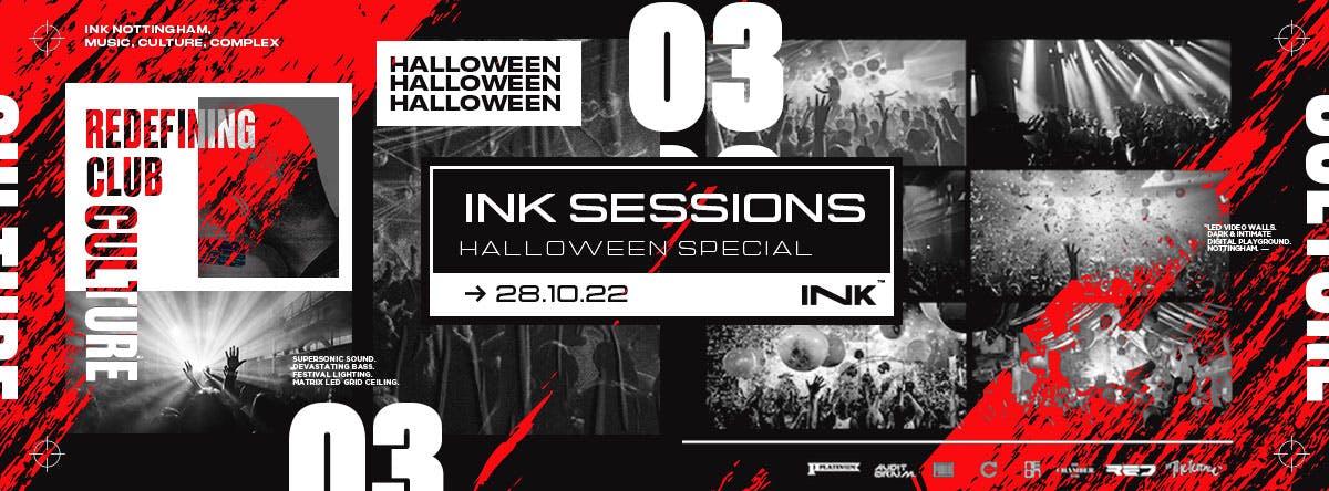 [SOLD OUT] [ Ink™ ] - Ink Sessions Halloween / Friday 28th Oct at Ink ...