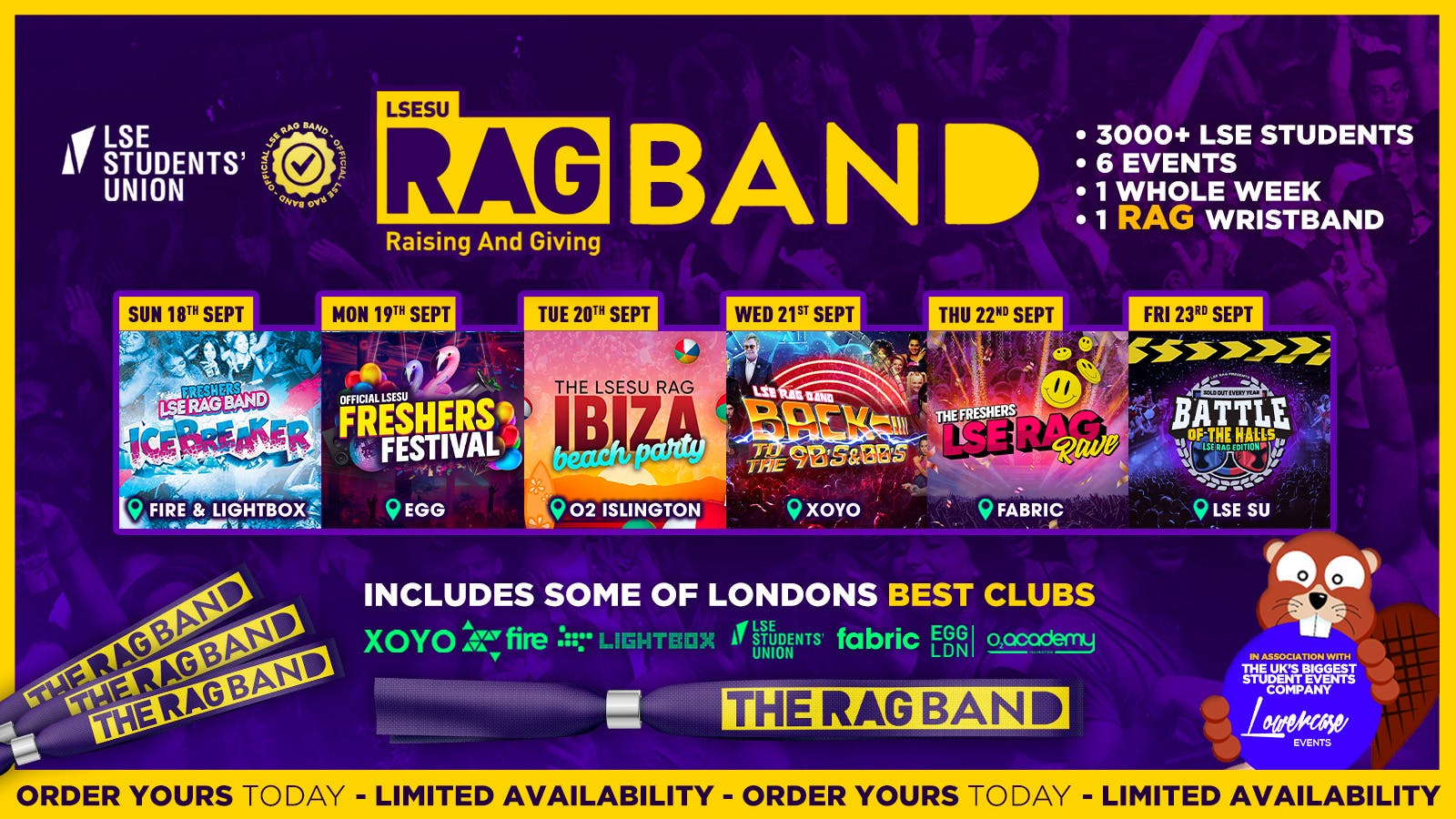 RAG BAND 2022 : The Official LSE Freshers Wristband! at fabric London ...