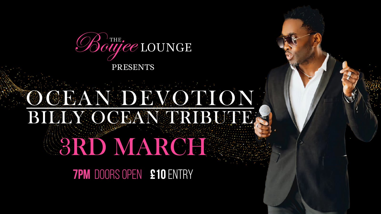 Ocean Devotion. Billy Ocean Tribute. at The Boujee Lounge, Shrewsbury on 3rd Mar 2023 | Fatsoma
