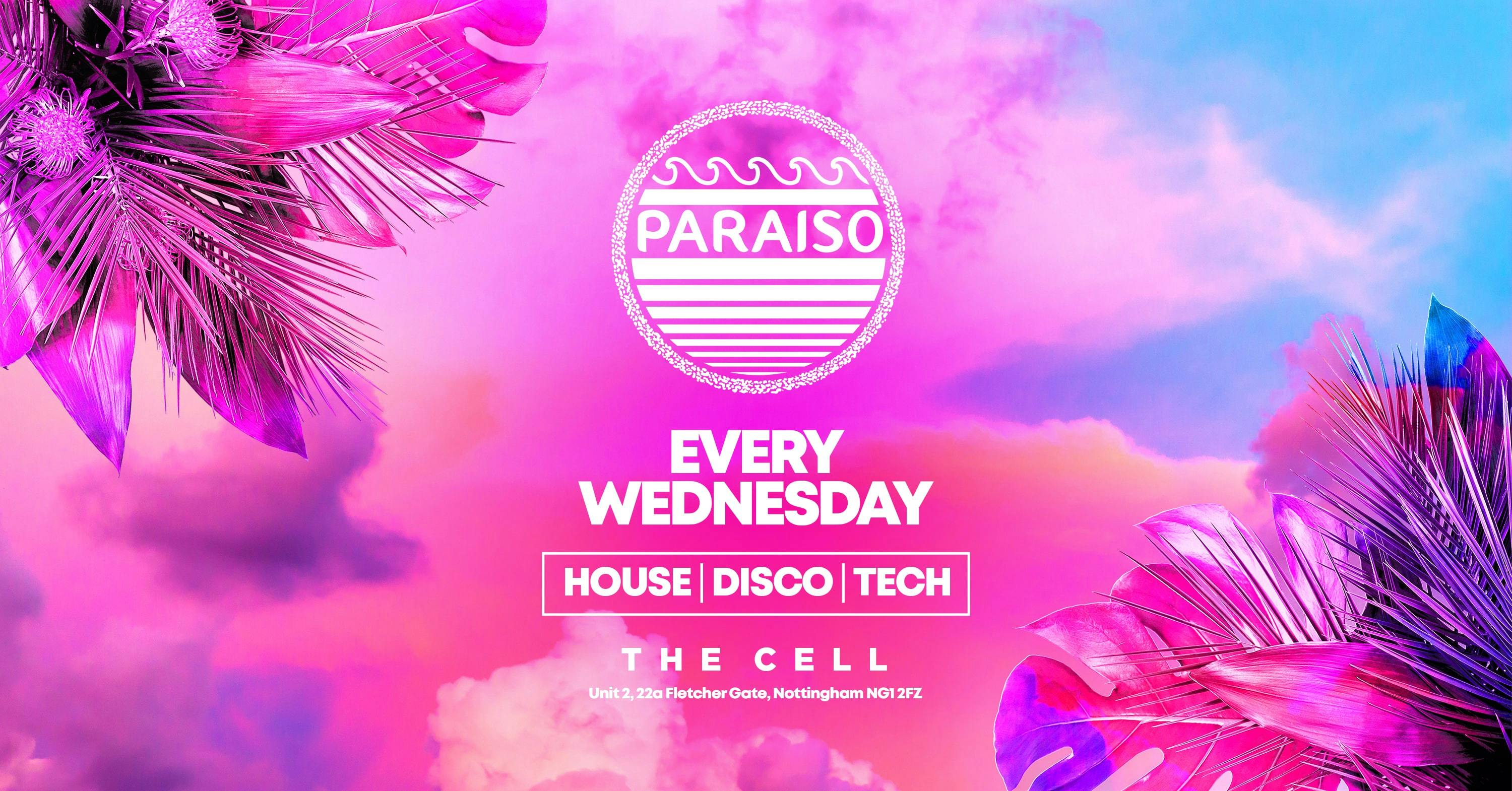 PARAISO - 2023 OPENING EVENT at The Cell, Nottingham on 11th Jan 2023 ...