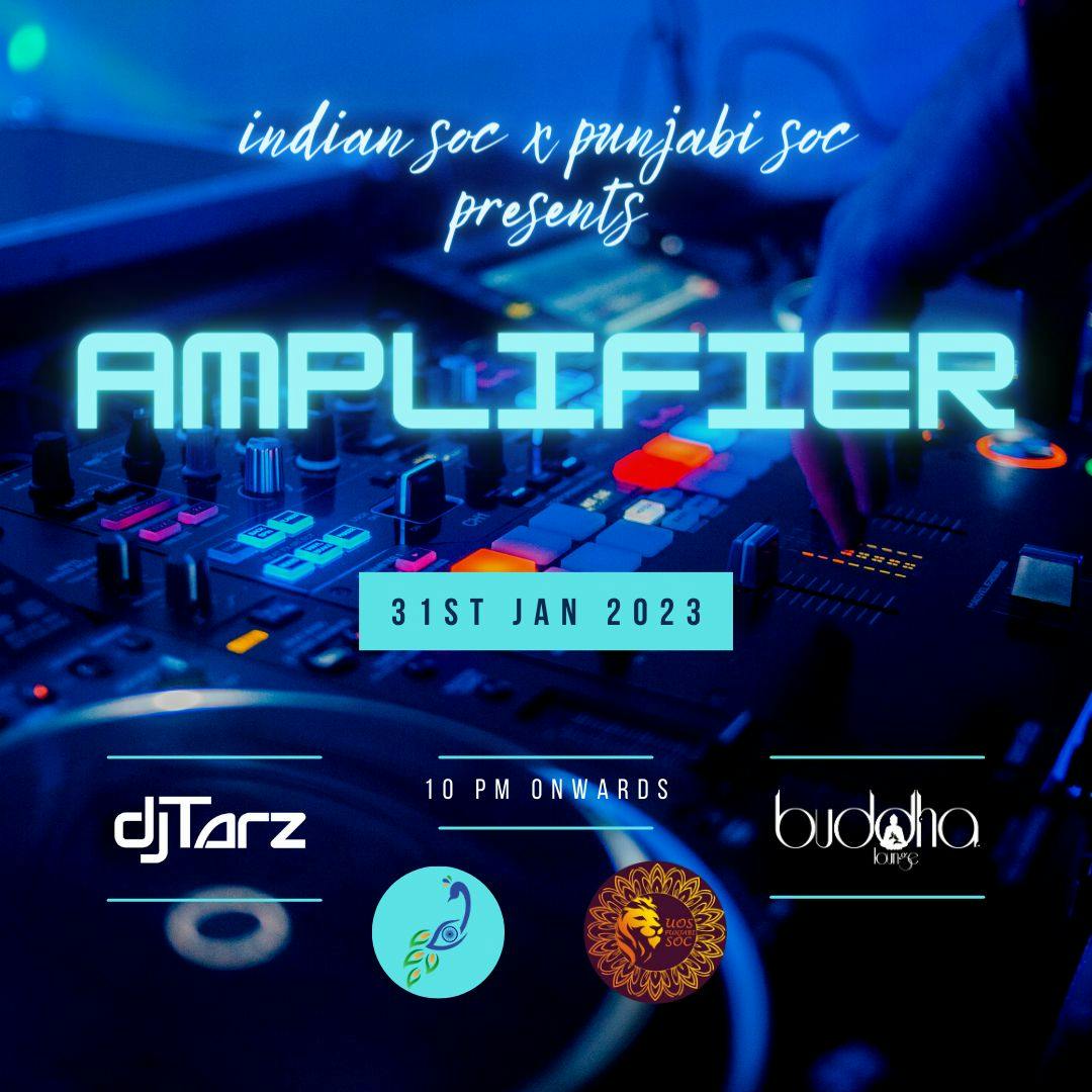 Amplifier - An Indian Soc X Punjabi Soc Night at Buddha Lounge ...