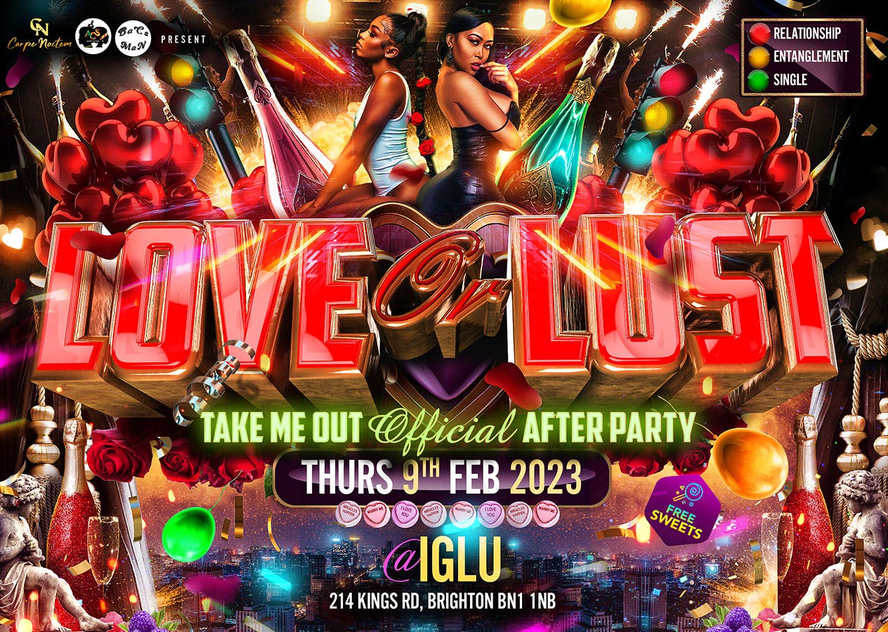 CPN x Sussex ACS - Love or Lust? ( Official Take Me Out Afterparty) at ...