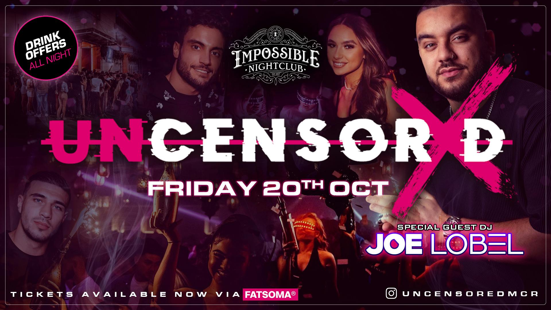 UNCENSORED FRIDAYS 🔞 IMPOSSIBLE Manchester's Hottest Friday 😈 SPECIAL ...