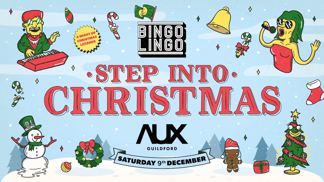 BINGO LINGO - Guildford - Step Into Christmas at AUX, Guildford on 9th ...