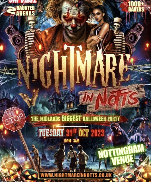 NIGHTMARE IN NOTTS - Nottingham’s BIGGEST Halloween Party - TONIGHT at ...