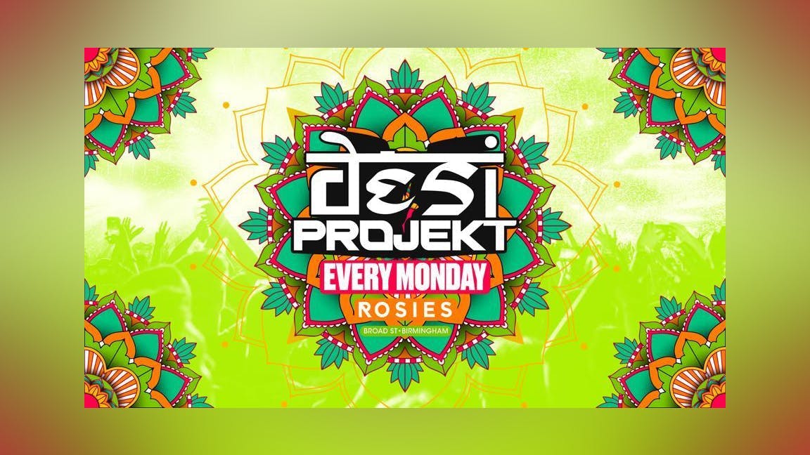 [TONIGHT] Desi Projekt Monday 23rd October At Rosies [FINAL TICKETS] at ...