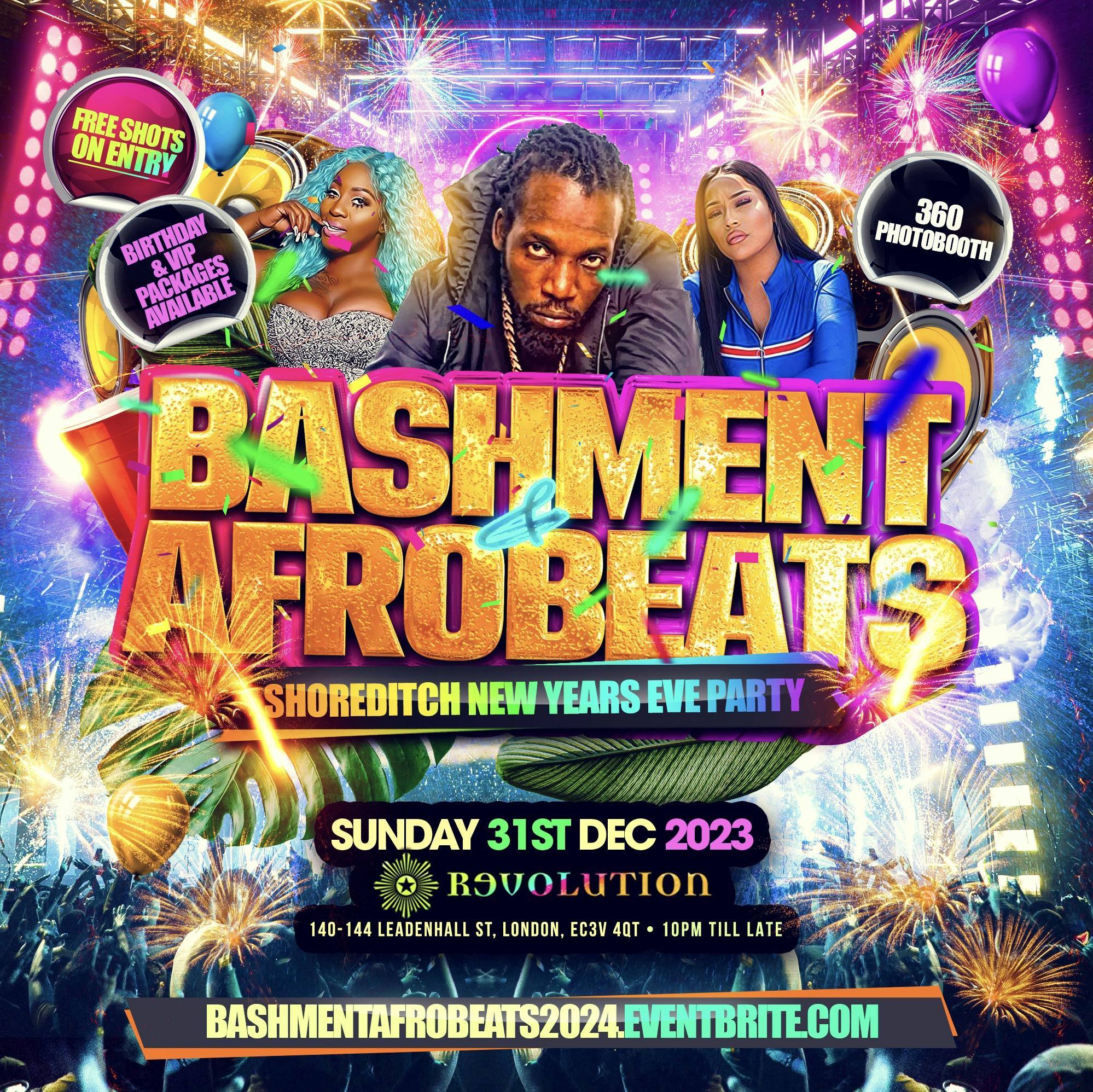 Bashment & Afrobeats - Shoreditch New Years Eve Party at Club 701 ...