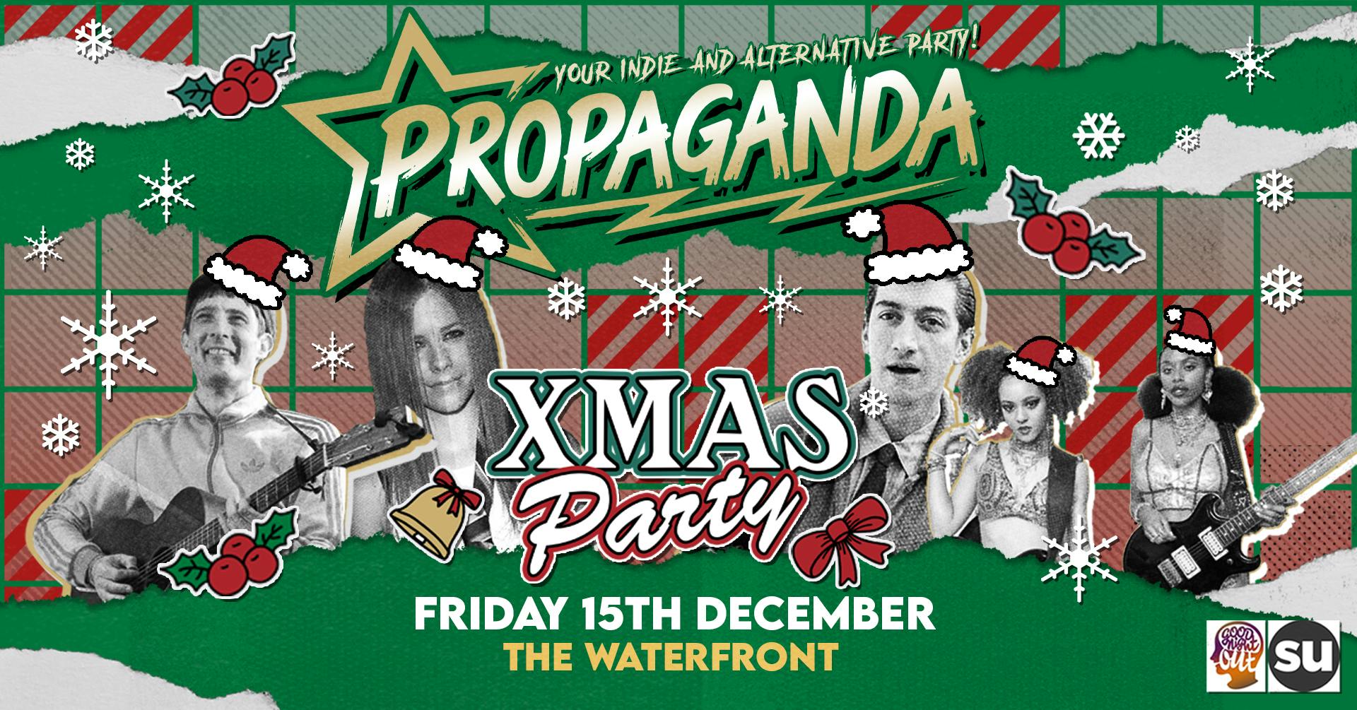 Xmas Party! - Propaganda Norwich - The Waterfront! at The Adrian Flux ...