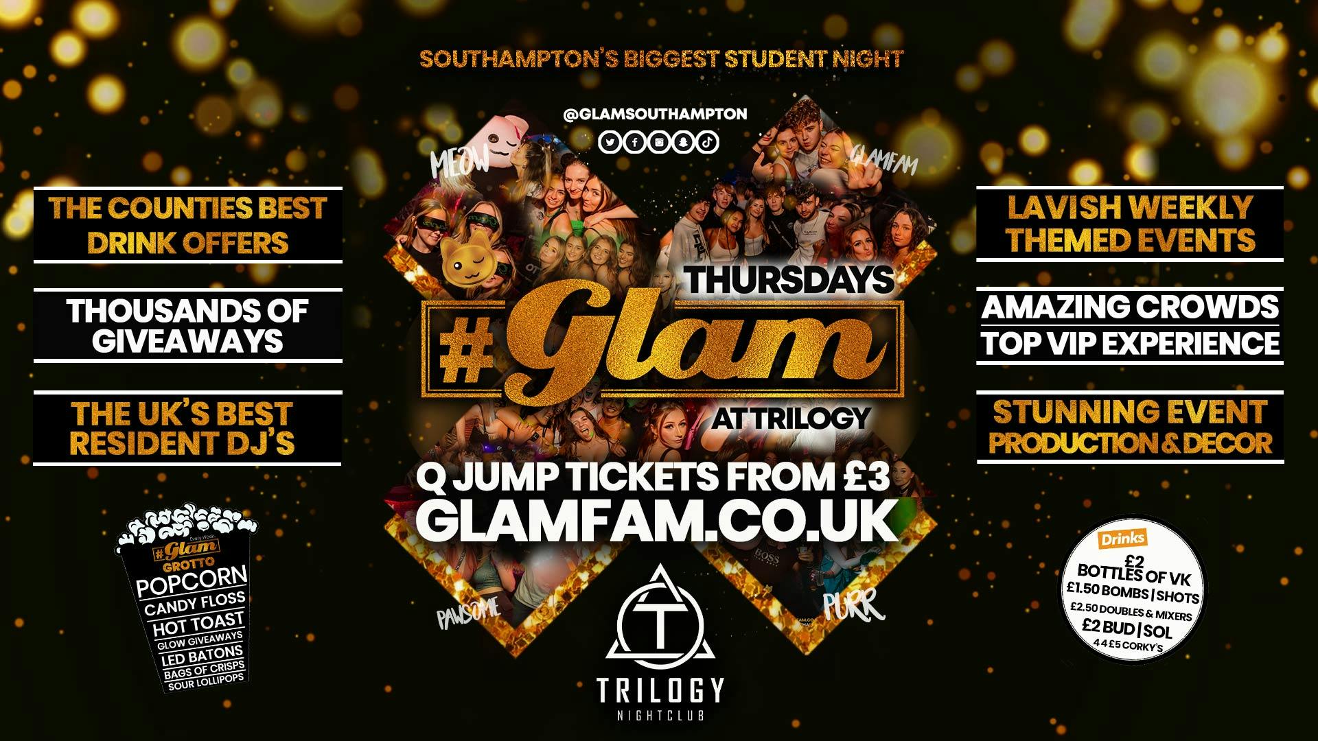 Glam - Southampton's Biggest Week Night - Thursdays at Trilogy at Trilogy nightclub, Southampton ...