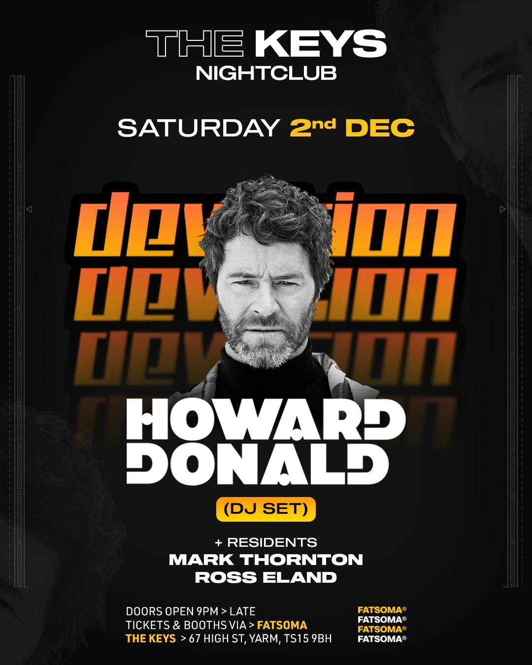 DEVOTION presents HOWARD DONALD (DJ SET) at The Keys Nightclub, Yarm on ...
