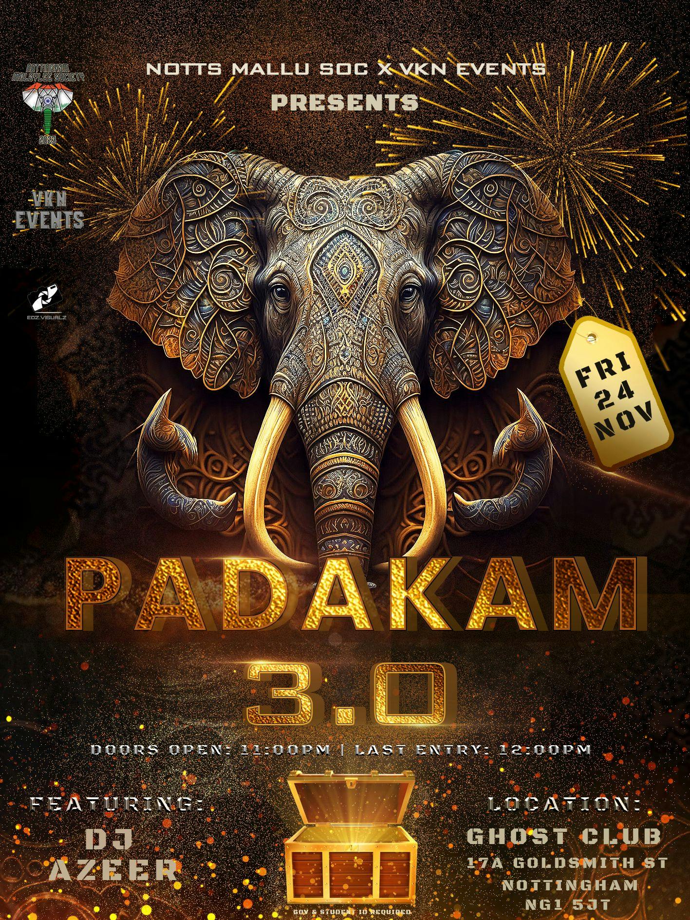 PADAKAM 3.0 🌟 at Ghost Nottingham, Nottingham on 24th Nov 2023 | Fatsoma