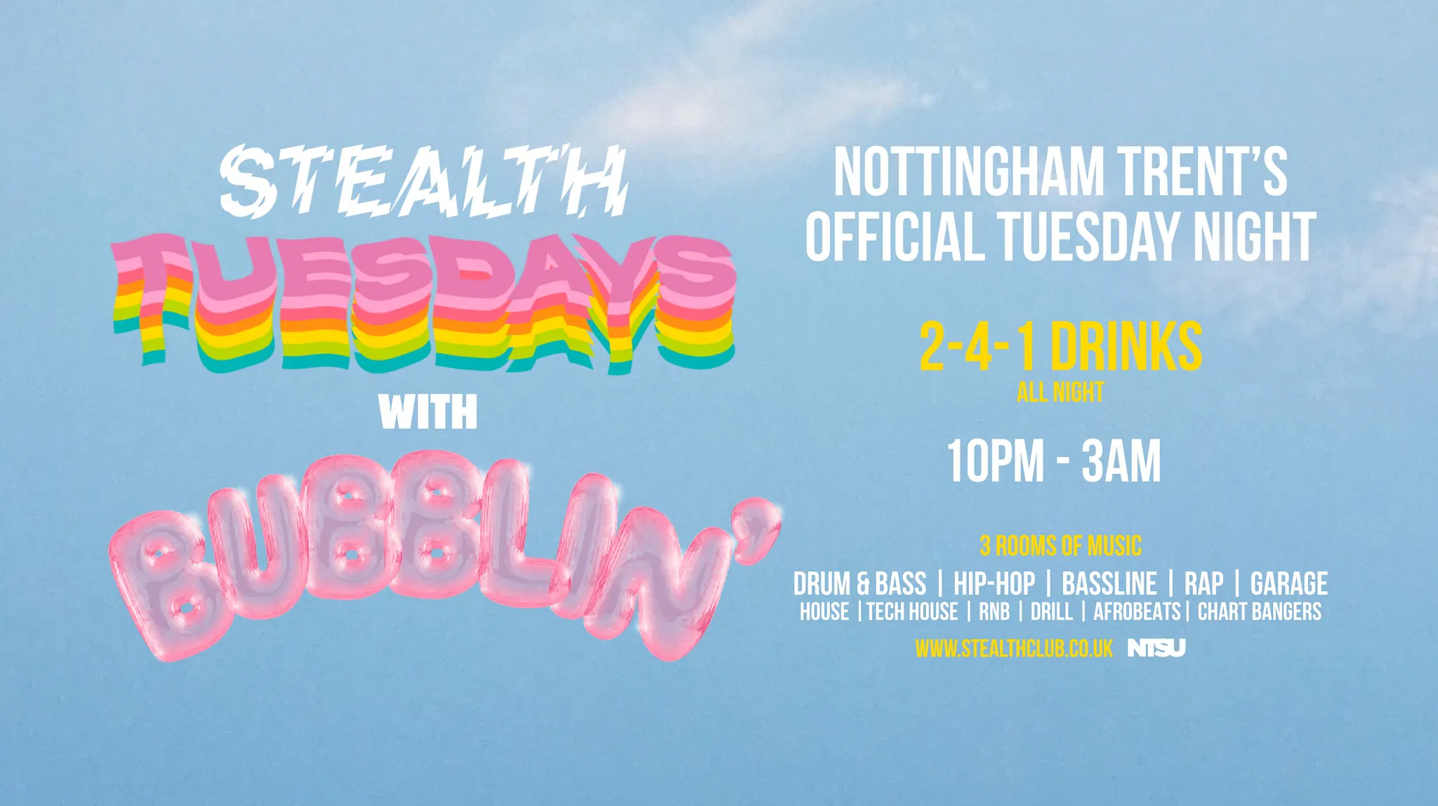 Stealth Tuesdays with Bubblin' - Three Rooms Of Music & 2-4-1 Drinks ...