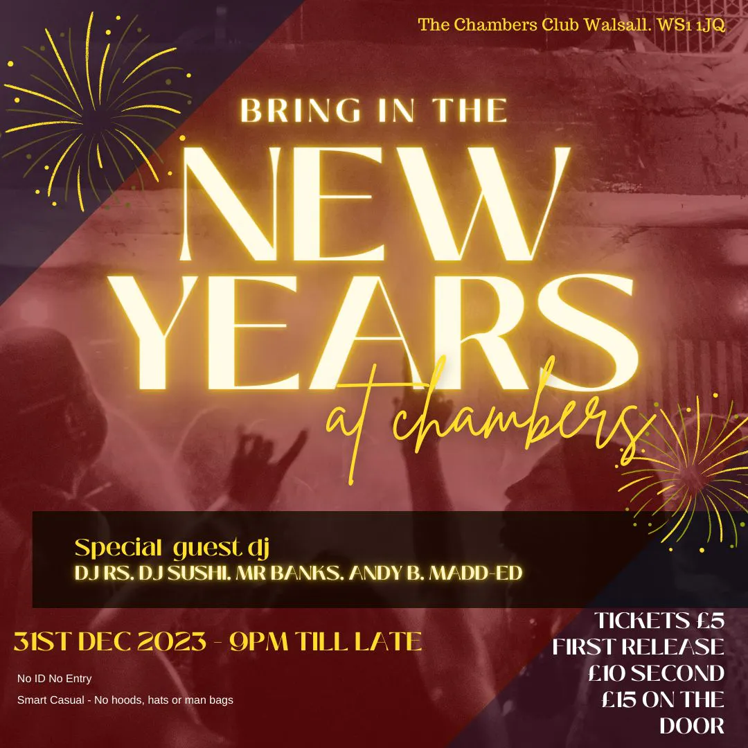 Bring it in NEW YEARS at Chambers at The Chambers Club Walsall, Walsall ...