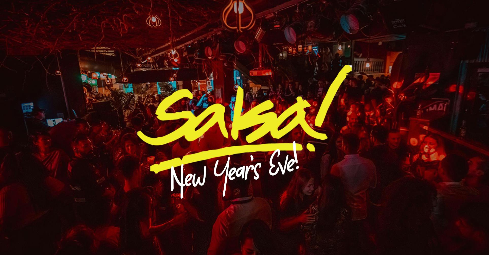 SALSA SOHO NEW YEAR’S EVE at Salsa - Soho, London on 31st Dec 2023 ...