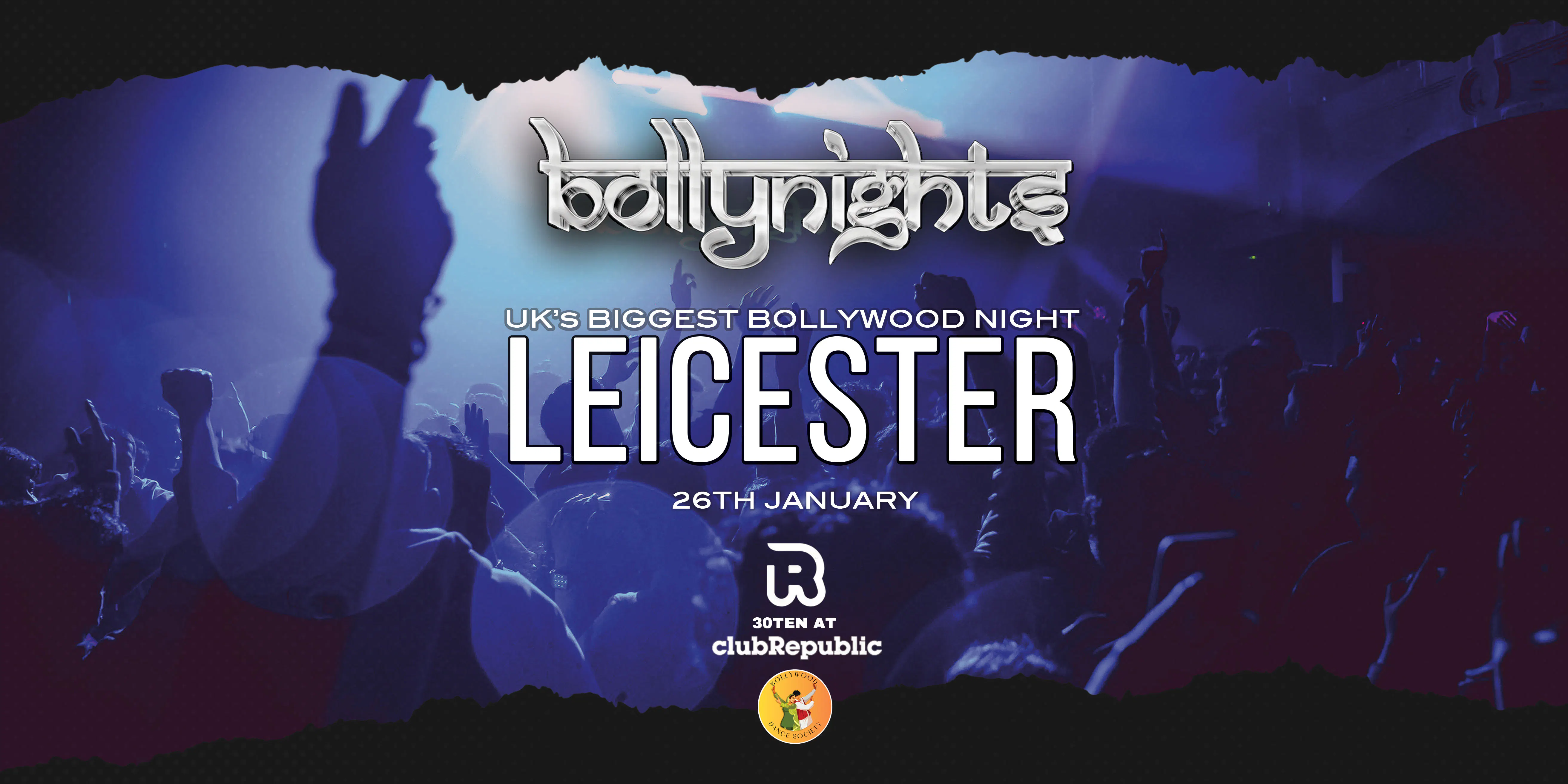 Bollynights Leicester: Friday 26th January | 30TEN AT Club Republic at ...