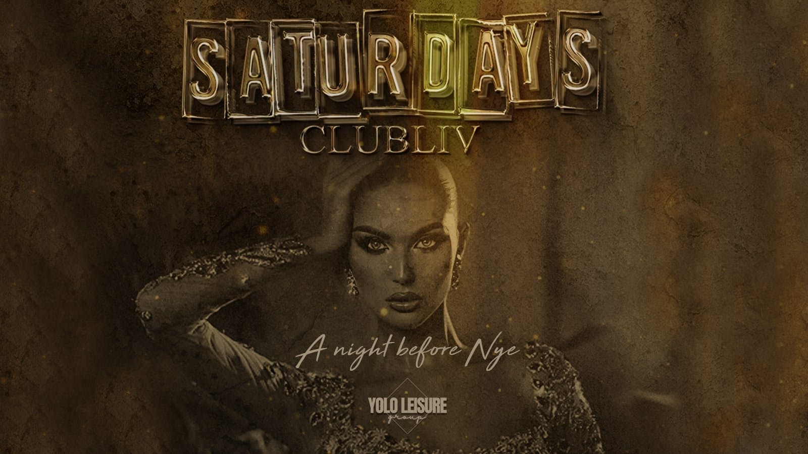 Club Liv Saturdays - A NIGHT BEFORE NYE at Club Liv Manchester ...