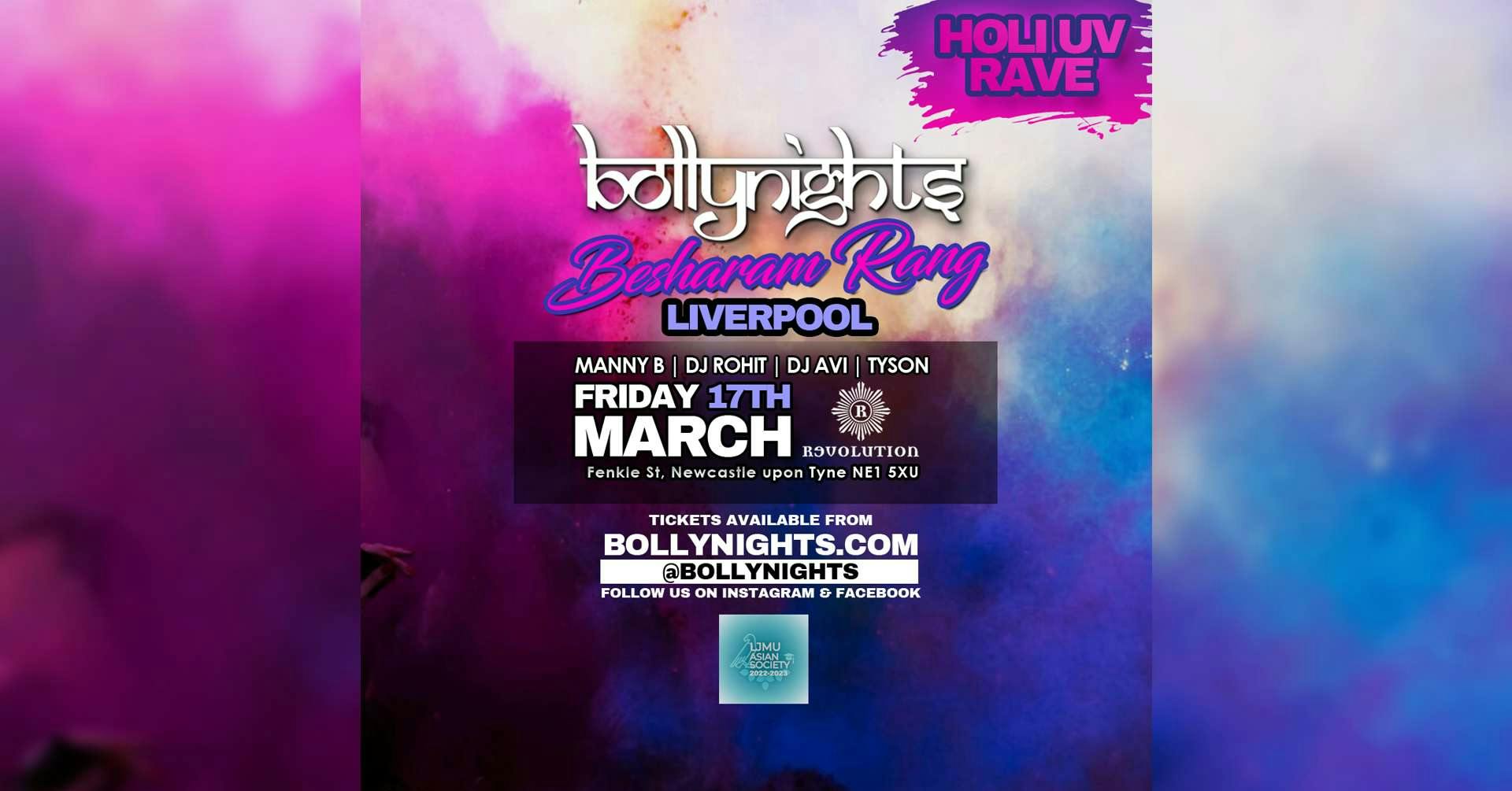 Liverpool | Bollynights HOLI UV RAVE – BESHARAM RANG @ Revolution at ...