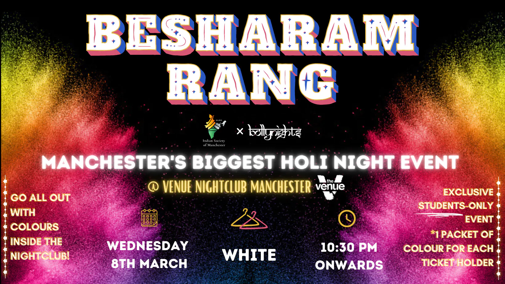 Manchester | Bollynights X ISOM Holi Colour Fest - Besharam Rang ...