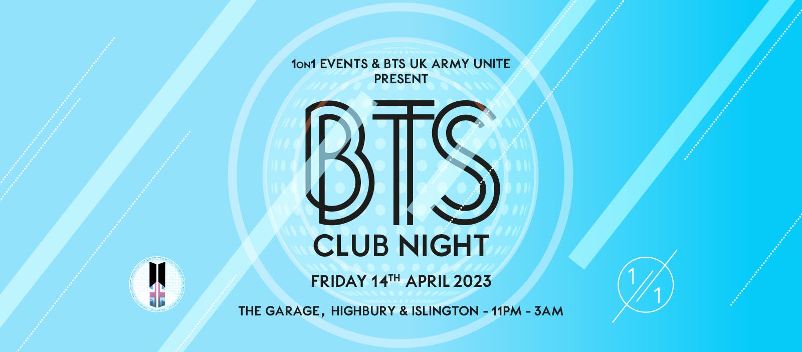 BTS CLUB NIGHT - LONDON at The Garage, London on 14th Apr 2023 | Fatsoma