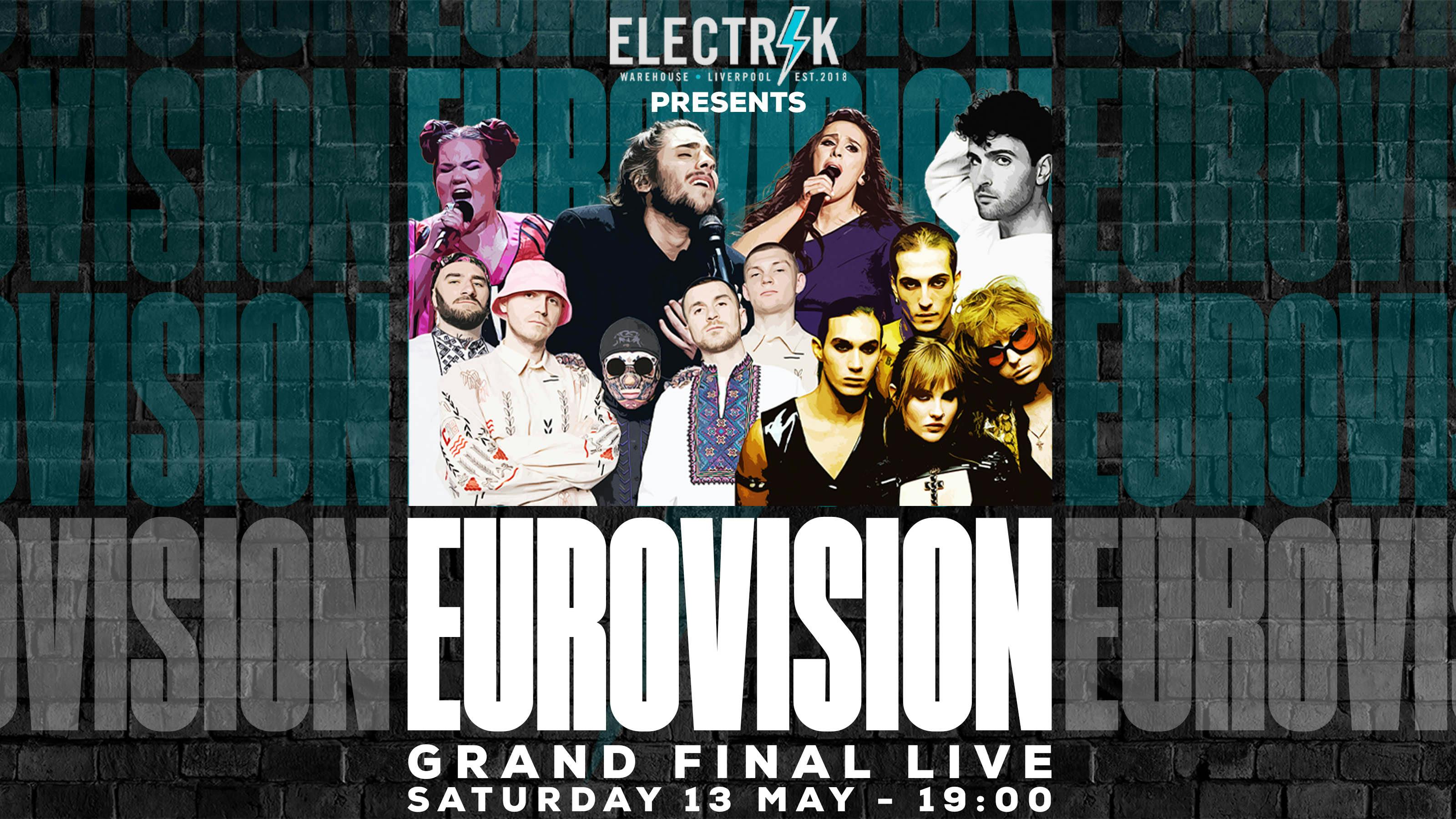 EUROVISION PARTY & FINAL SCREENING at ELECTRIK at ELECTRIK WAREHOUSE ...