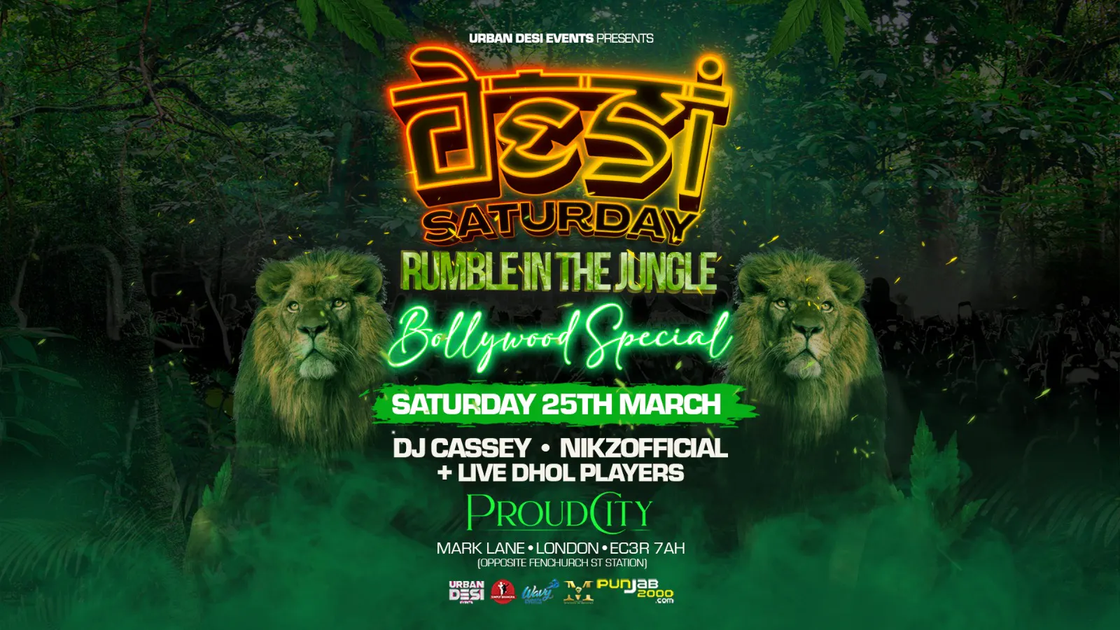 DESI RUMBLE IN THE JUNGLE ( BOLLYWOOD SPECIAL) at Proud City, London on ...