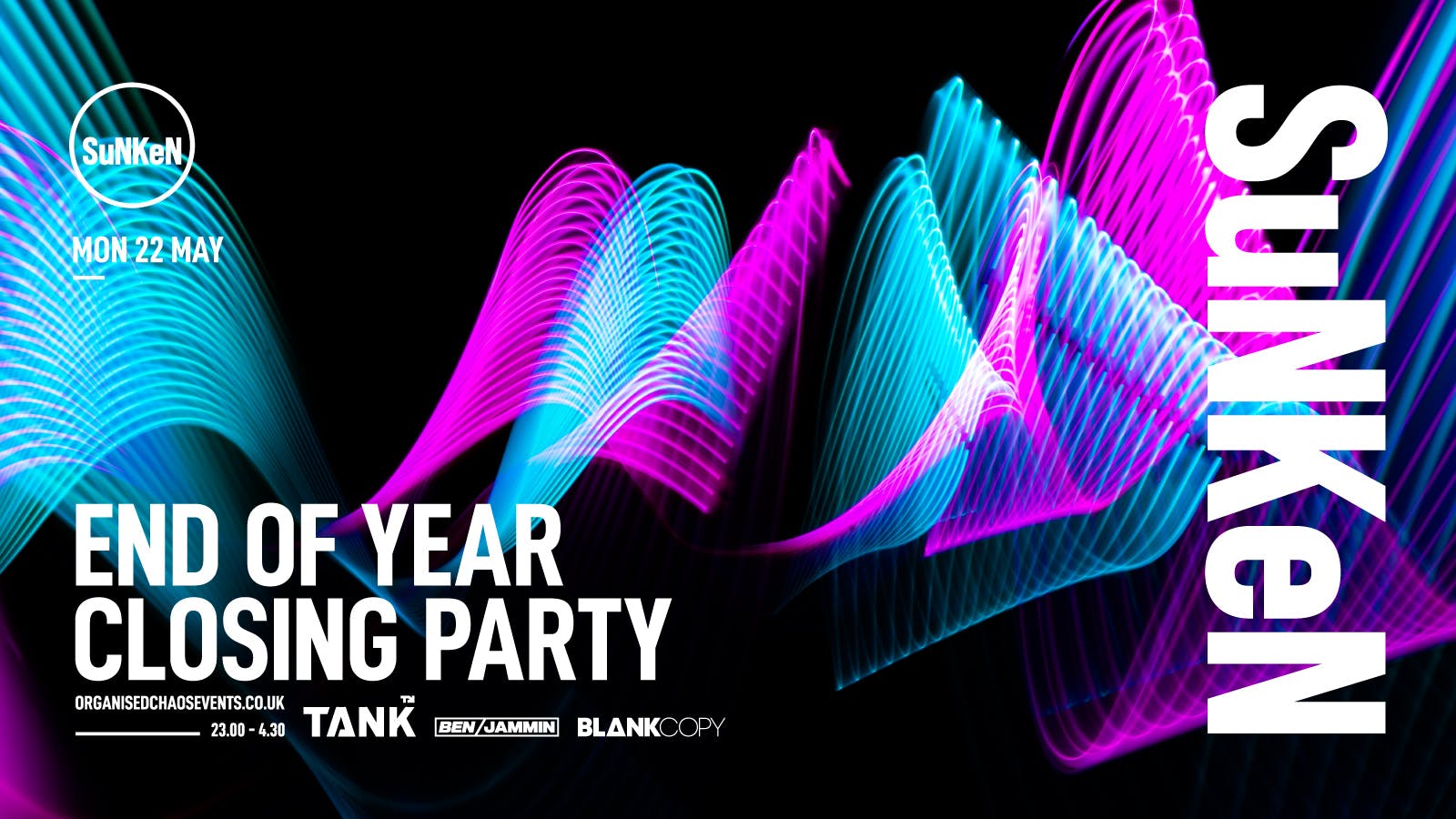 Sunken - End of Year Closing Party - Mondays at Tank at Tank, Sheffield ...