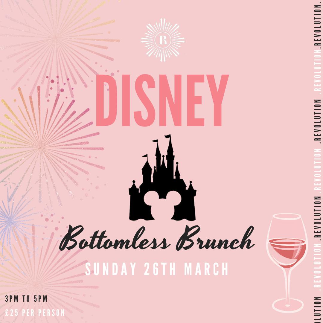 Disney Bottomless Brunch at Revolution Bournemouth, Bournemouth on 26th ...