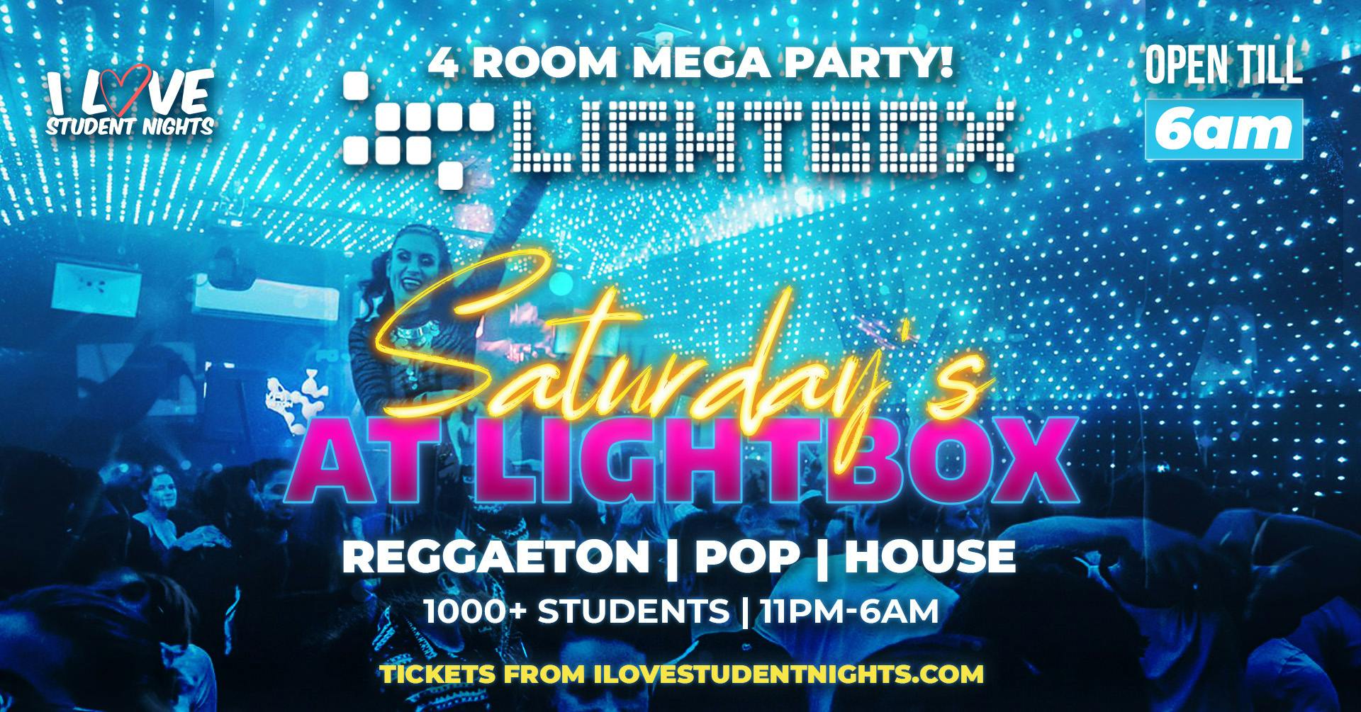 LIGHTBOX Saturdays // 4 Room Mega Party // Open till 6am // Official ...