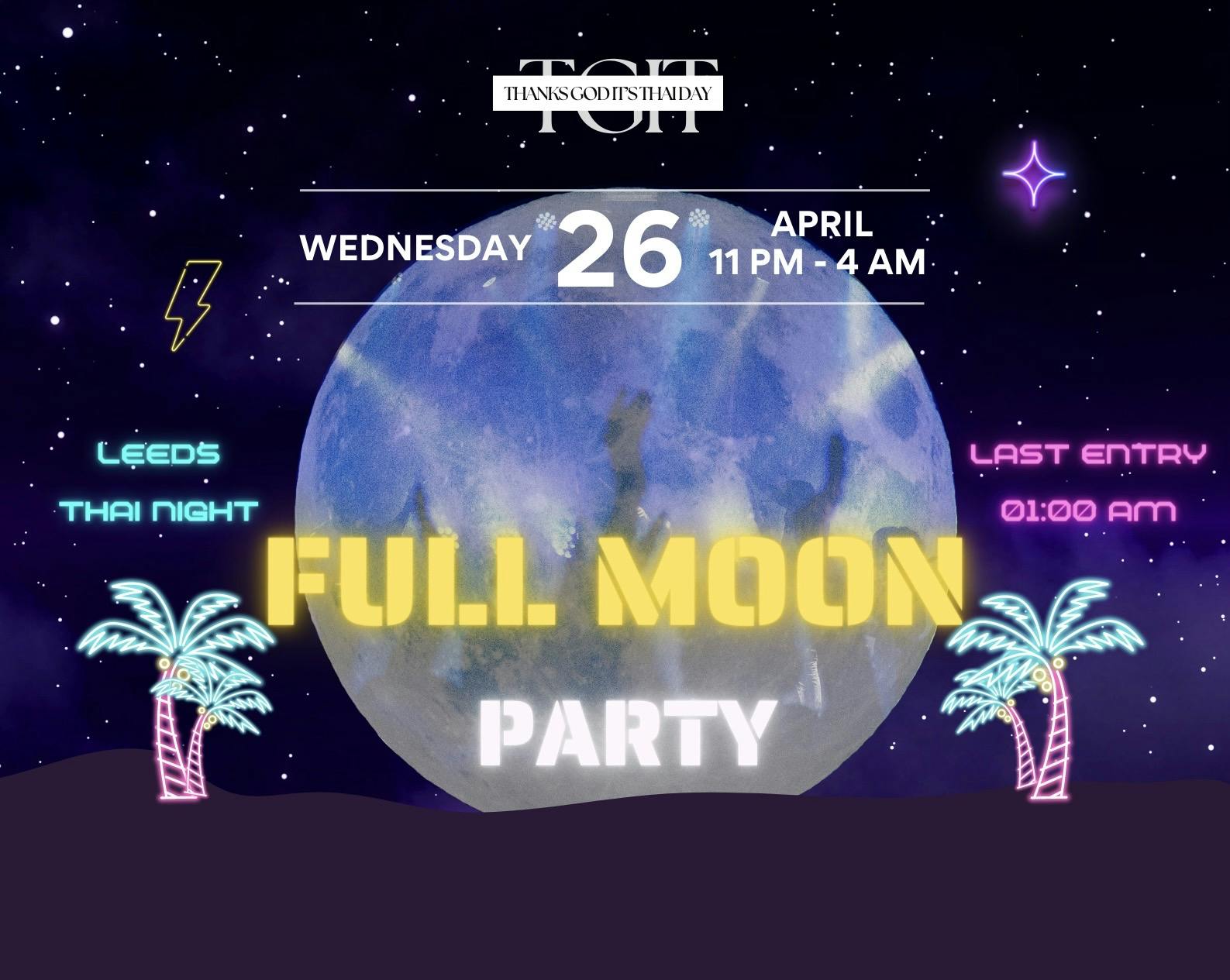 Thai Full Moon Party at PRYZM, Leeds on 26th Apr 2023 | Fatsoma