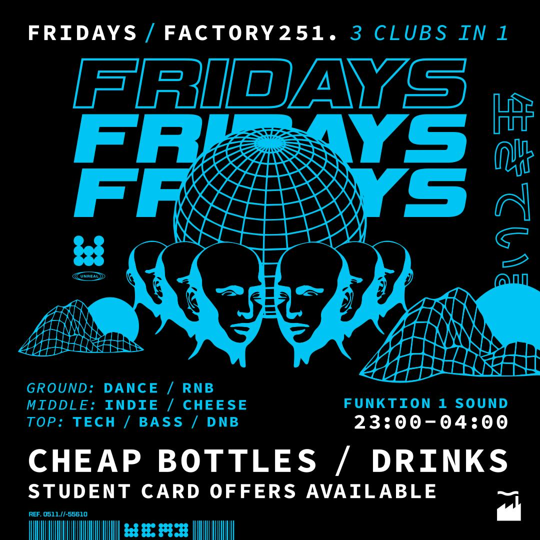 FACTORY 251: FRIDAYS at FAC251 - Factory Manchester, Manchester on 23rd ...