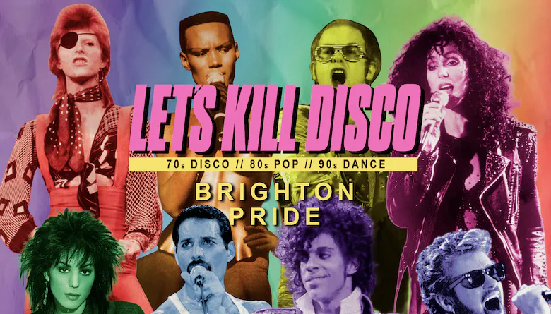 Let’s Kill Disco at CHALK | Brighton Pride 2023 Featuring Absolute ...