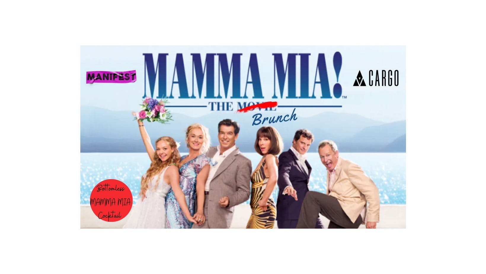 IMMERSIVE MAMMA MIA AFTER HOURS BOTTOMLESS BRUNCH at Cargo, Manchester ...