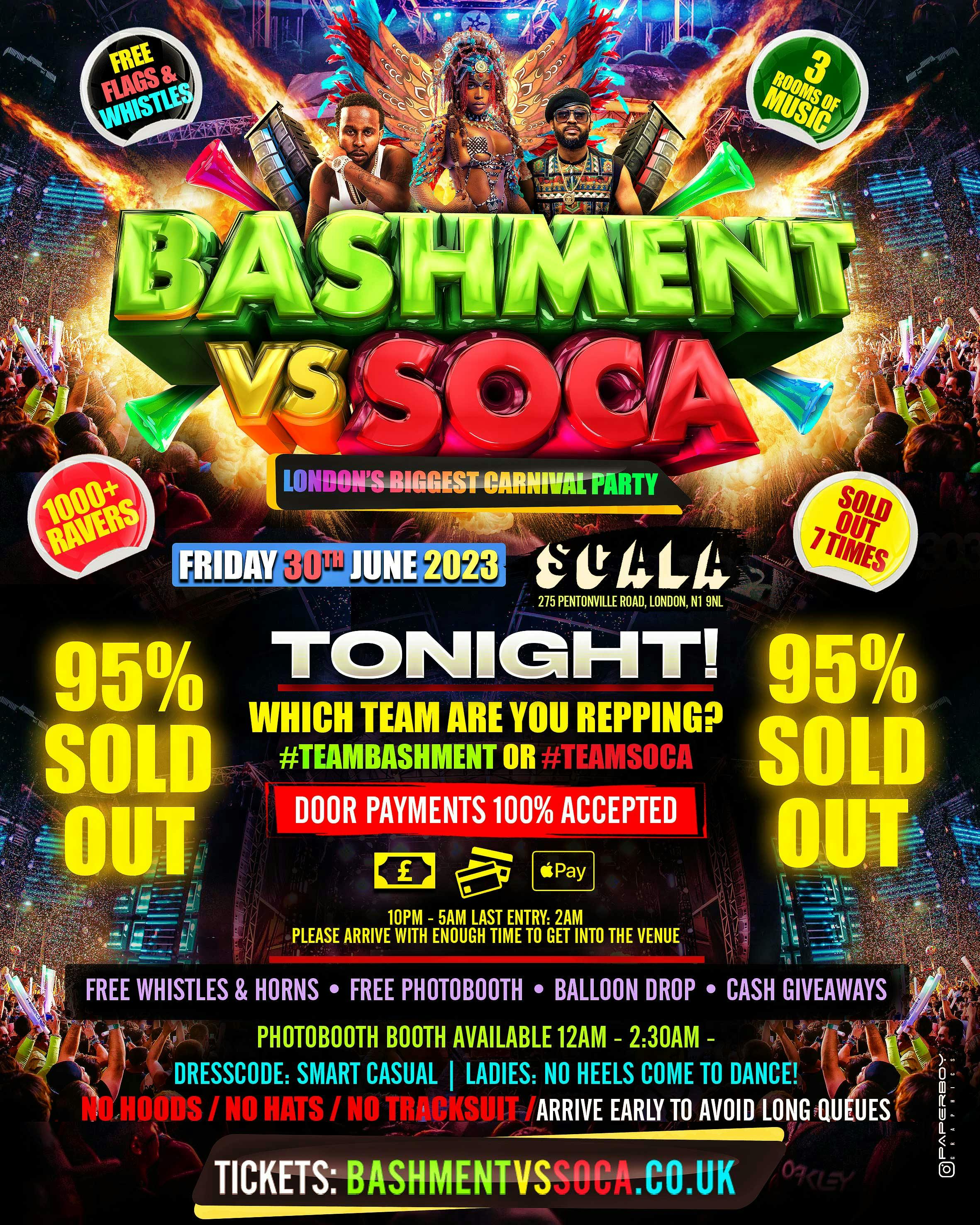 Bashment Vs Soca - London’s Biggest Carnival Party - DOOR PAYMENTS ACCEPTED at Scala, London on ...
