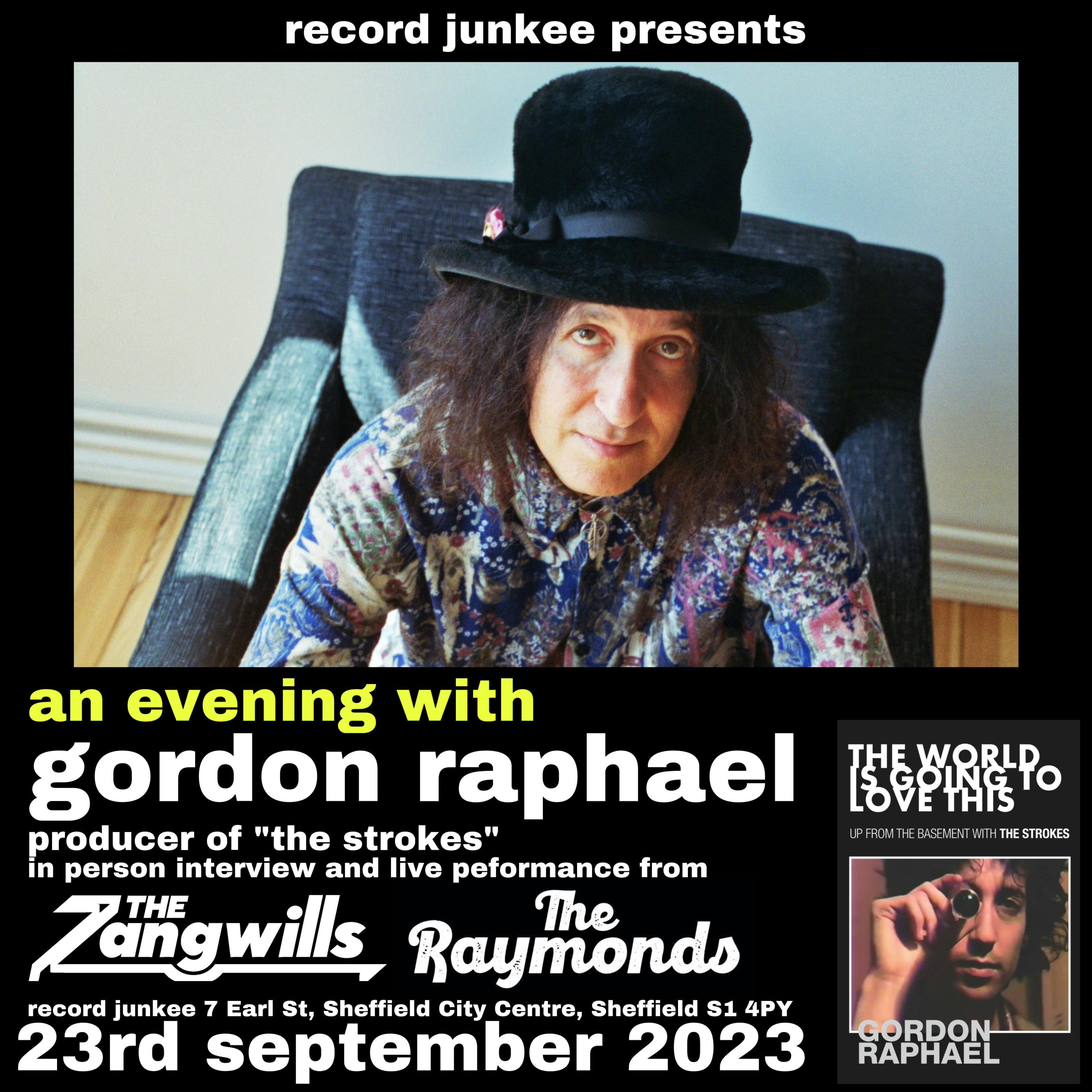 record junkee presents : an evening with gordon Raphael 23rd September 2023 at Record Junkee ...