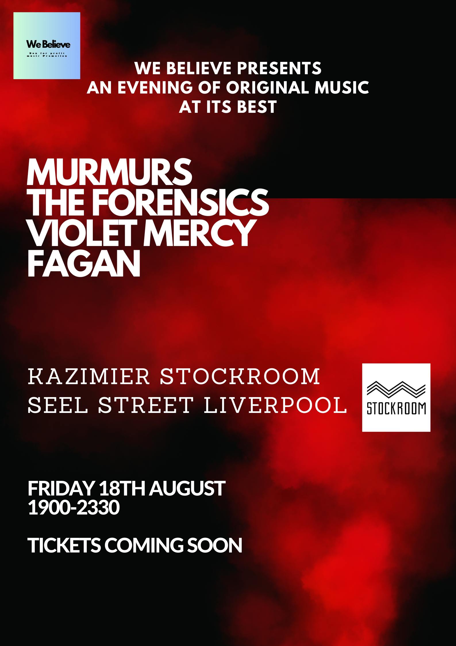 MURMURS, Forensics, Violet Mercy, Fagan at Kazimier Stockroom ...