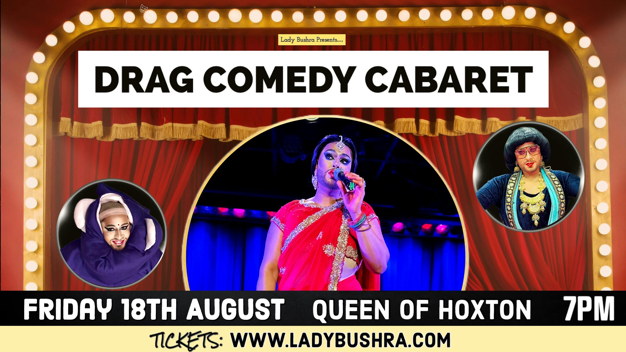 Drag Comedy Cabaret at Queen of Hoxton, London on 18th Aug 2023 | Fatsoma